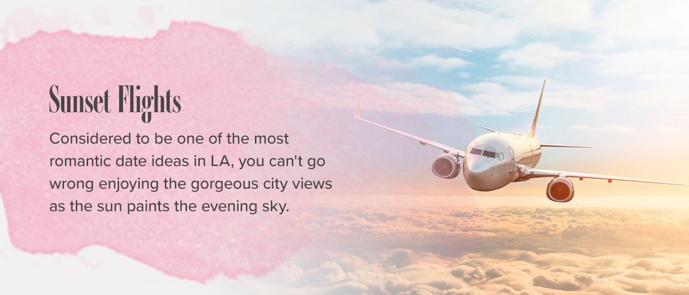 Romantic Things To Do in Los Angeles | Date Night Ideas